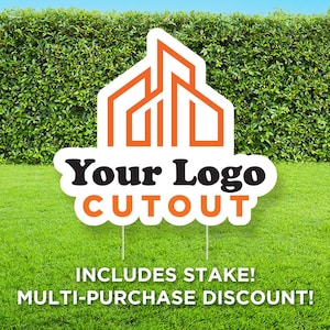 Custom Logo Yard Sign - Custom Shape Cutout Lawn Decor, Contour Cut ...