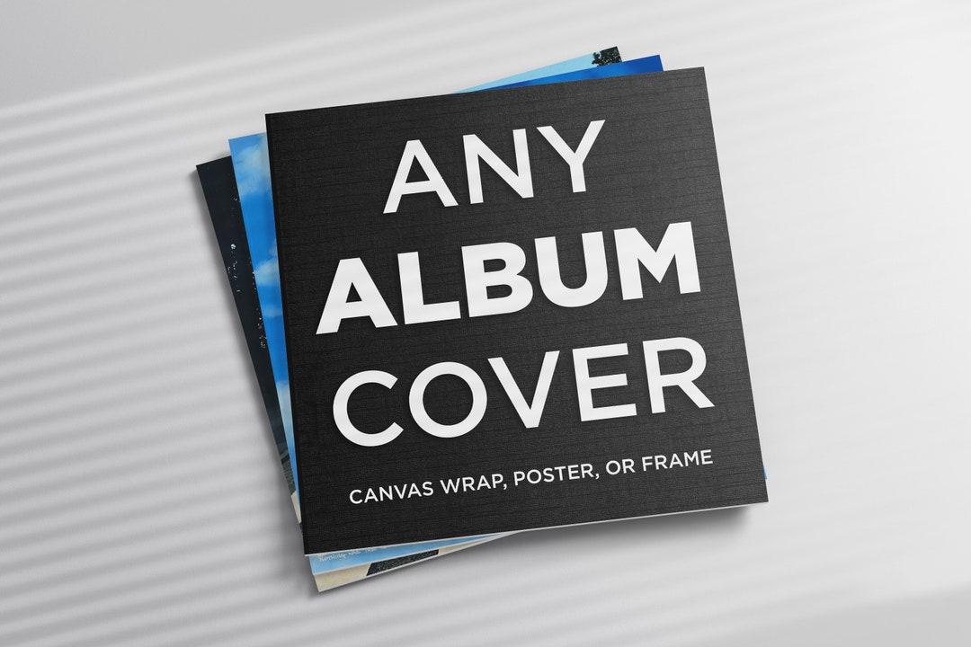 Choose Any Album Cover - Poster, Canvas Wrap or Frame - Artist Cover ...
