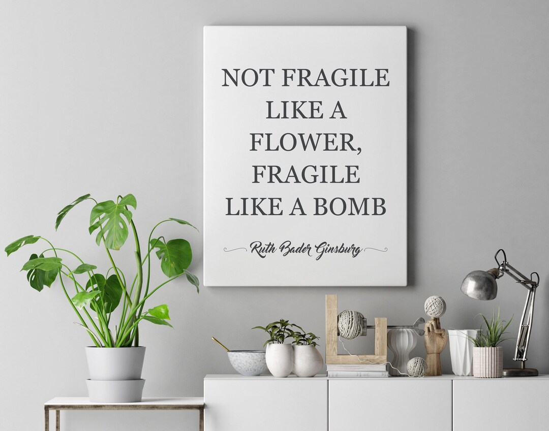 Ruth Bader Ginsburg Print, Ginsburg Quote, Motivational, Famous Quotes ...