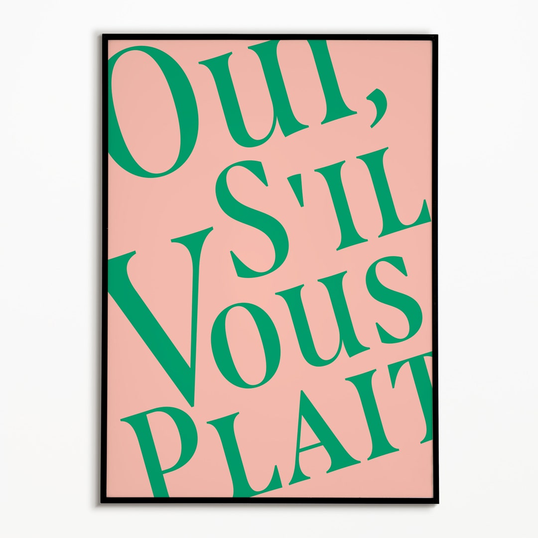 Oui S'il Vous Plait Wall Print, House Decor, Digital Download Print ...