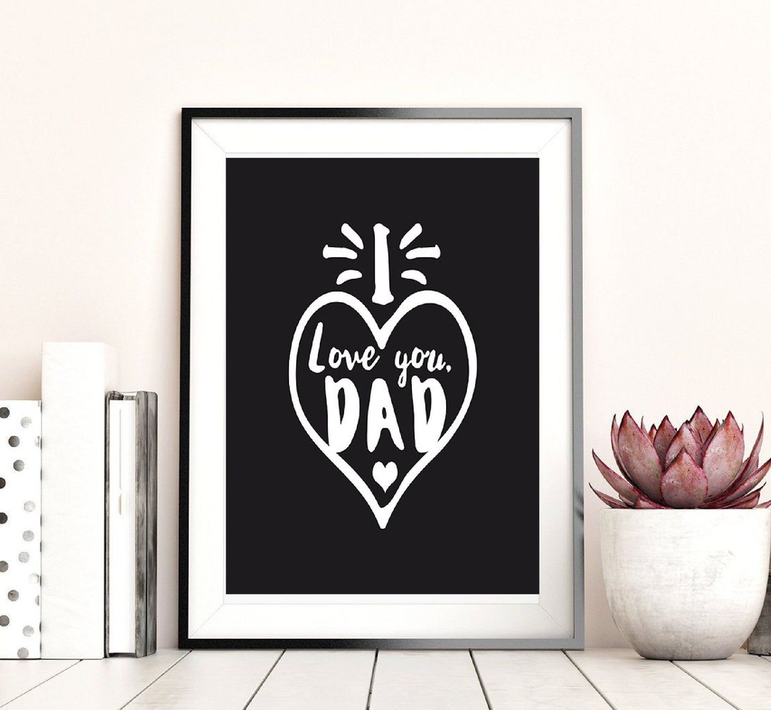 Dad Gift 7 Printable Wall Art, Inspirational Quotes, Downloadable Art ...