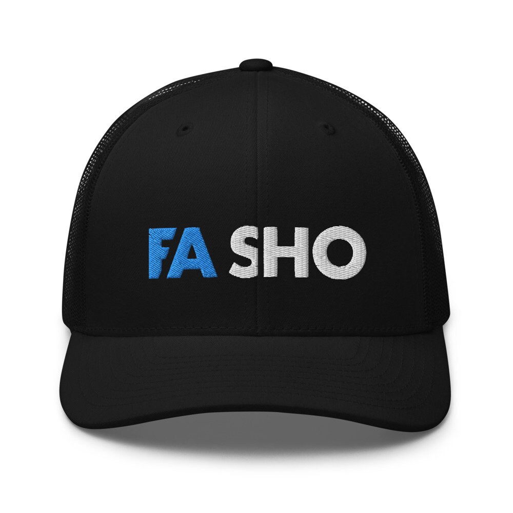 Fa Sho Trucker Cap - Etsy