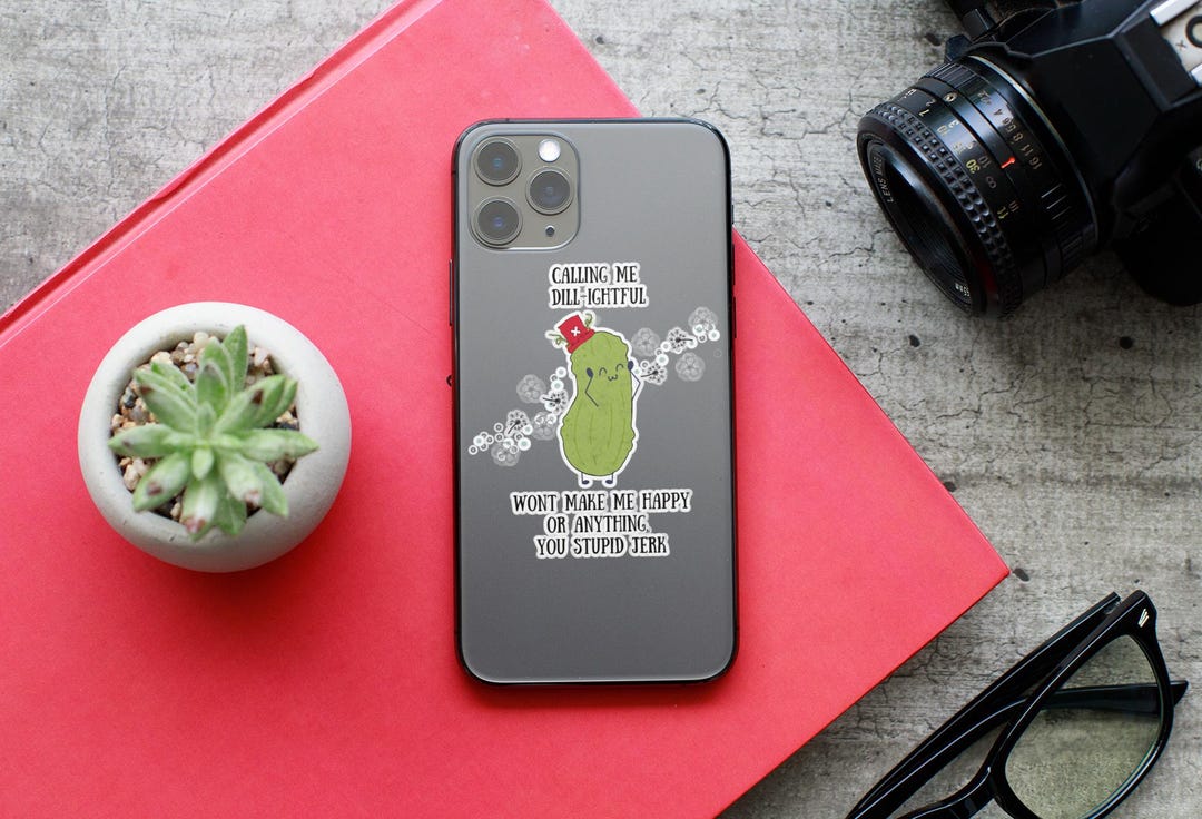 Funny Pickle Chopper Kiss-cut Stickers, Calling Me Dill-ightful Wont ...