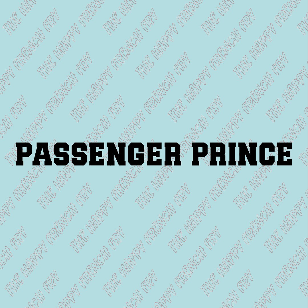 Passenger Prince Vinyl Decal, Window Sticker, Bumper Sticker, Car Decal ...