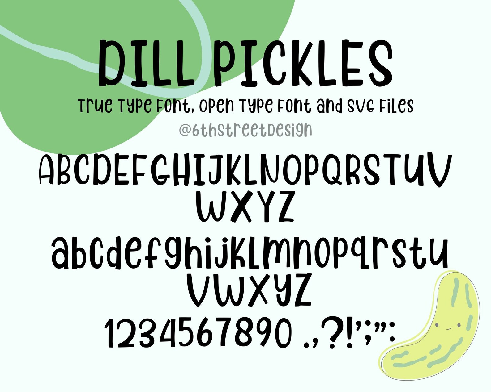 Dill Pickles Font TTF OTF SVG Keyboard Font Digital | Etsy
