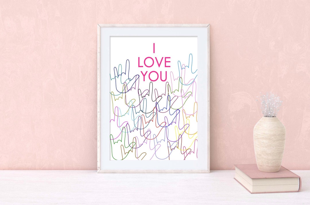 Printable Colorful I Love You Sign Language Art, Love, Valentine ...