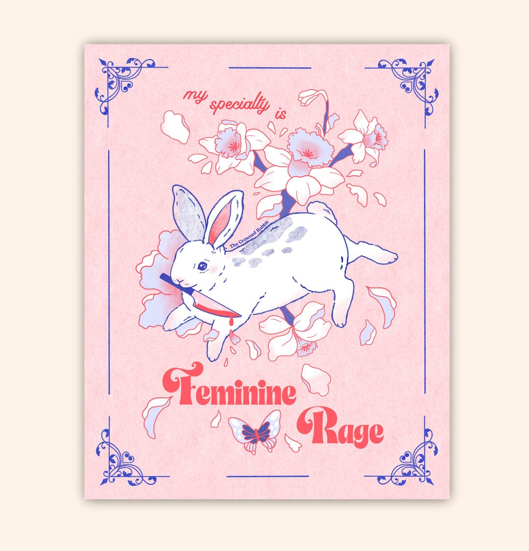 My Specialty is Feminine Rage Rabbit Print, 8x10 Art Print, Female Rage, Rabbit Print, Fine Art ...