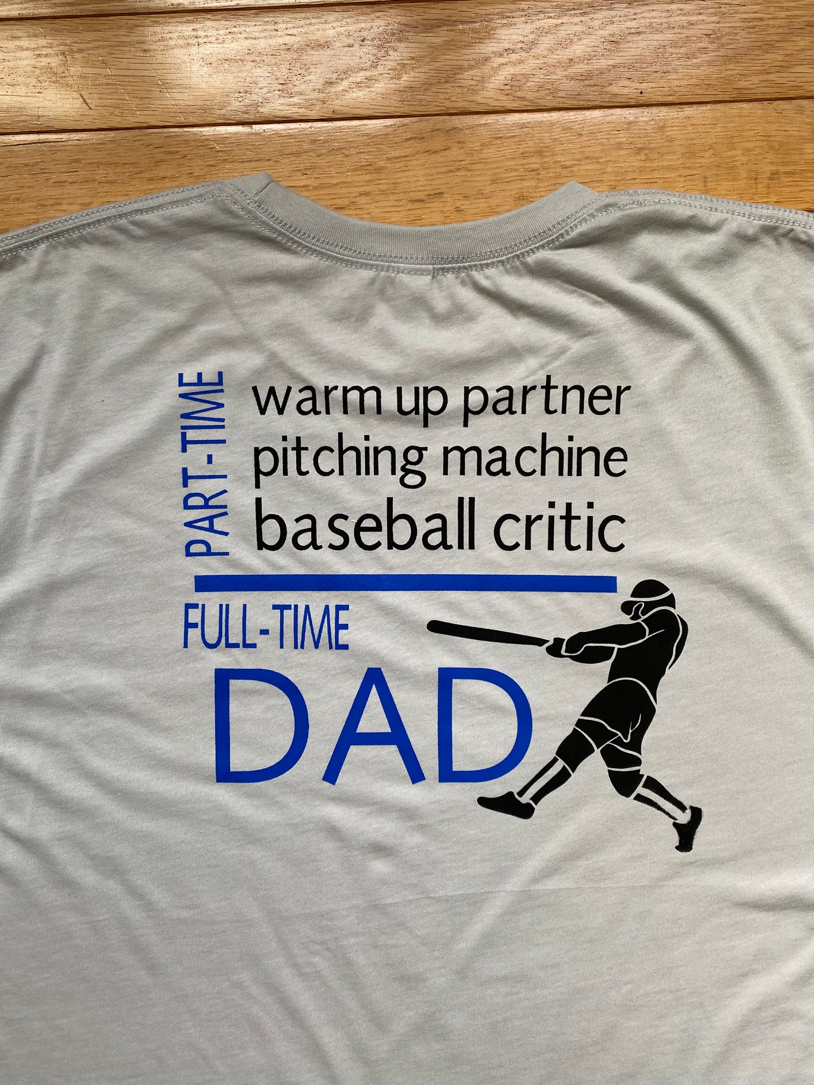Baseball Dad Shirt, Part-time Warm up Partner Pitching Machine Baseball Critic Full-time Dad ...