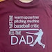 Baseball Dad Shirt, Part-time Warm up Partner Pitching Machine Baseball Critic Full-time Dad ...