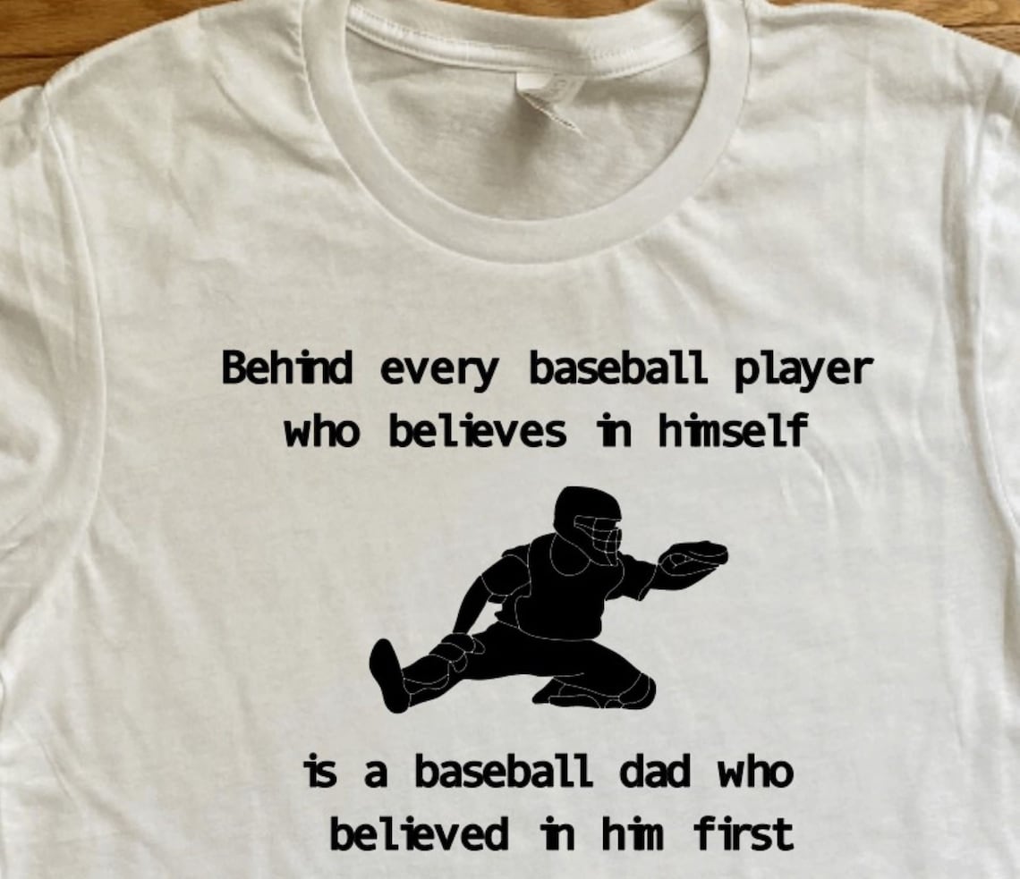 Baseball Dad Shirt Behind Every Baseball Player Who Believes - Etsy