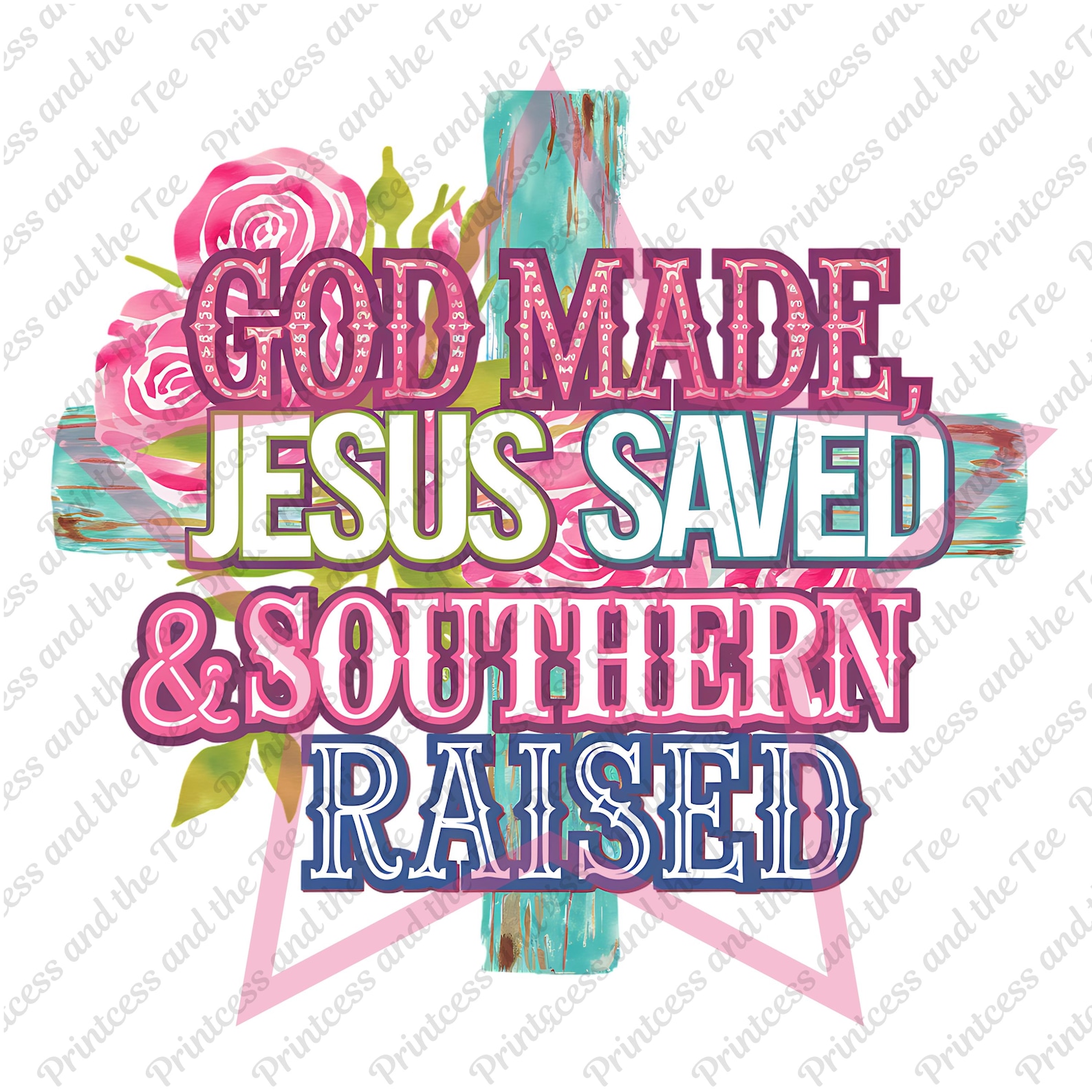 God Made Jesus Saved Southern Raised Png, Christian Clipart, Faith, T ...