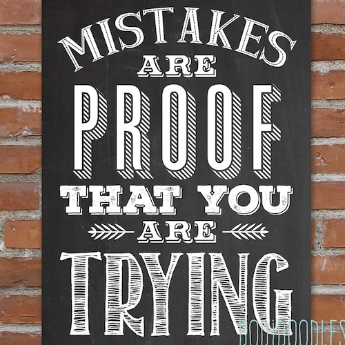 16x20 Mistakes Are Proof That You Are Trying - Etsy