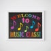 Welcome to music class classroom signs classroom welcome | Etsy