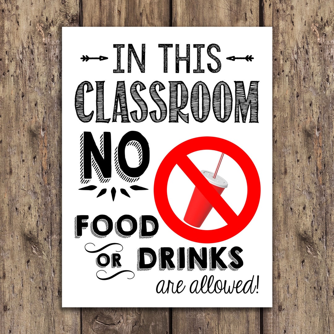 Classroom Poster, Teacher Rules, Teacher Poster, No Food or Drinks ...