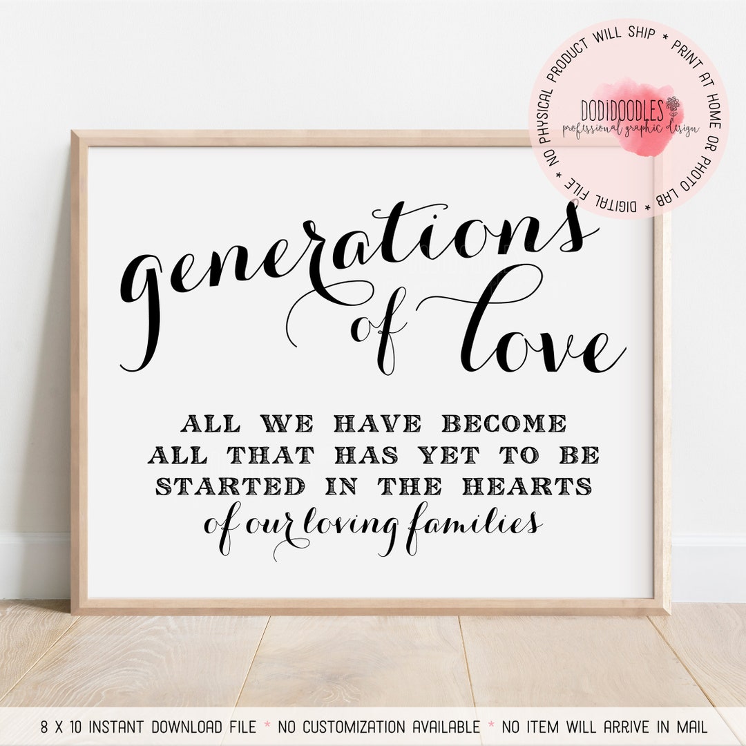 Generations of Love, Wedding Sign, All That We Are, Generations of Love ...