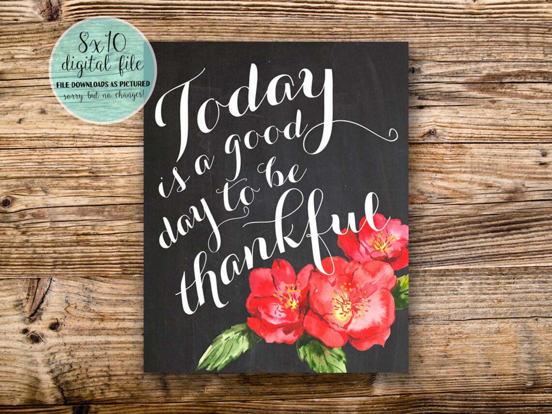 Thankful Printable Today is A Good Day Chalkboard Printable - Etsy