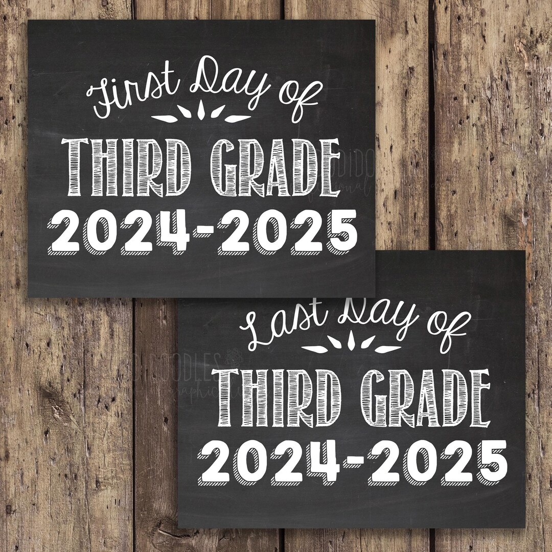 First Day of Third Grade 2024-2025, Last Day of Third Grade 2024-2025 ...