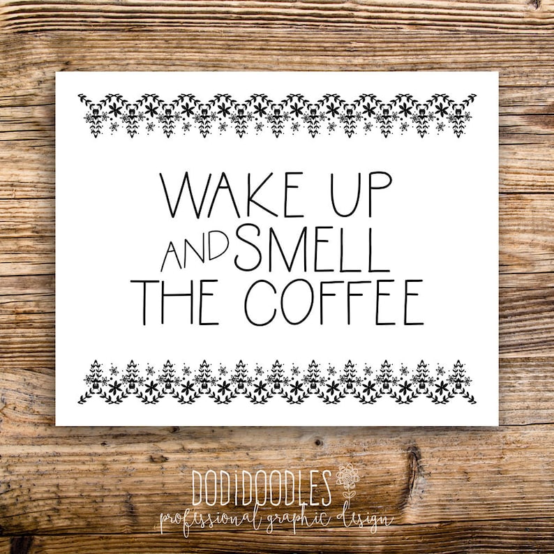 Coffee Print Coffee Printable Coffee Sign Coffee Decor - Etsy