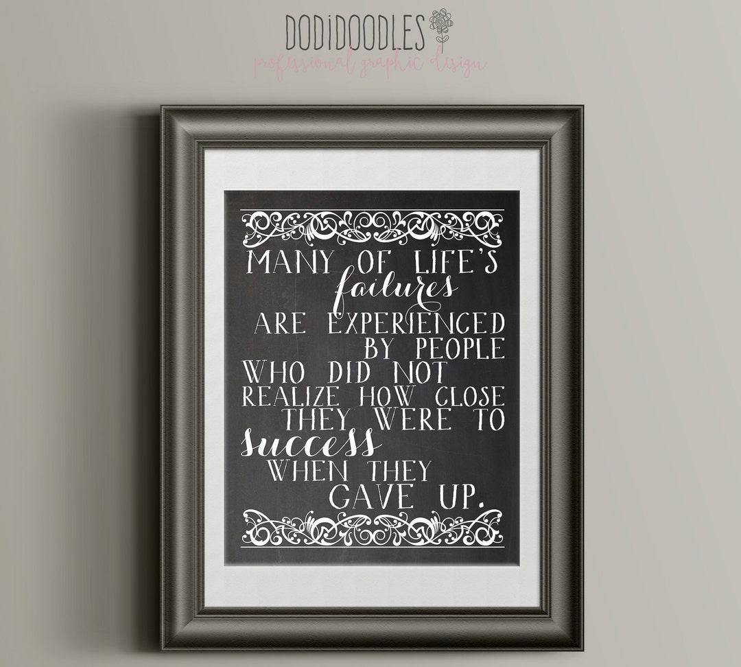 Thomas Edison Quote, Printable Chalkboard, Success Quote, Many of Life ...
