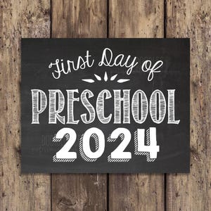 First Day of Preschool Sign, First Day of School, First Day of ...