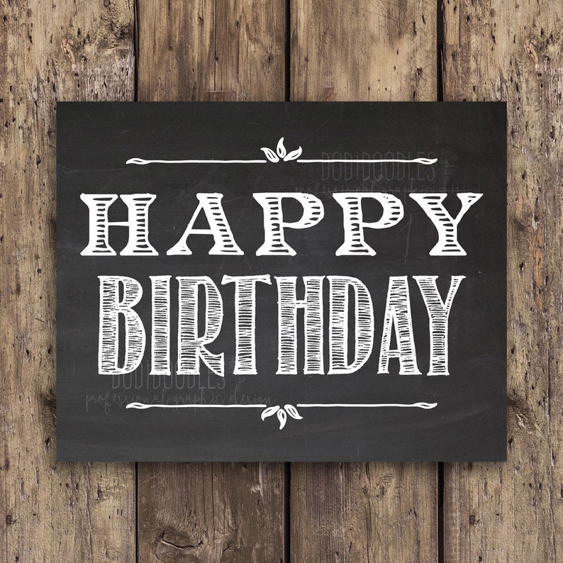 Happy Birthday Birthday Sign Birthday Print Birthday - Etsy