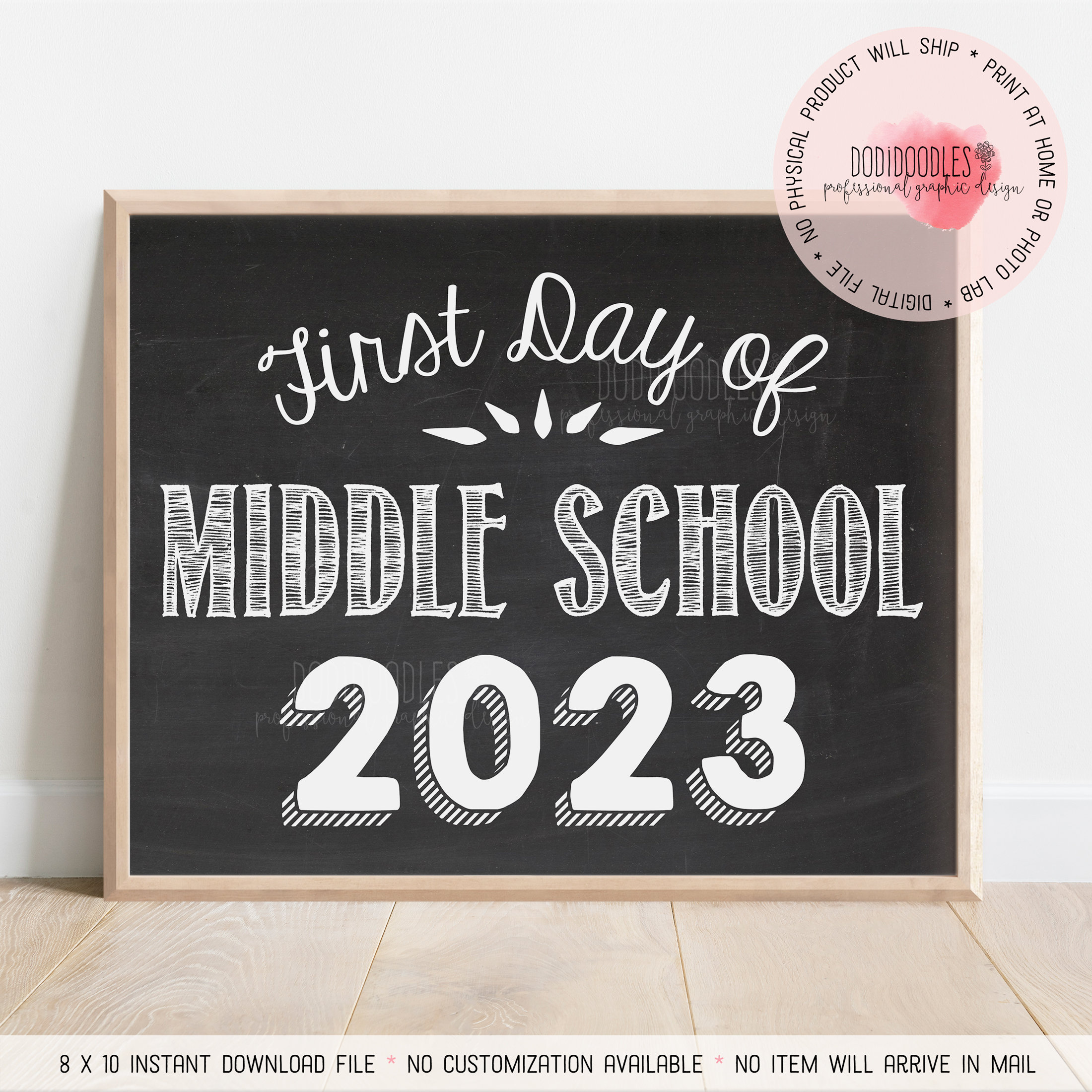 First Day Of Middle School Sign