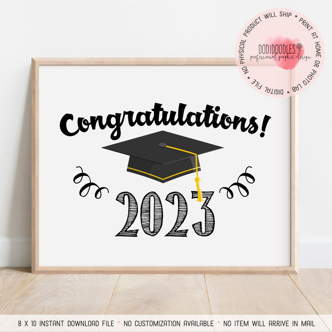 Congratulations 2023 Graduation 8x10 Sign Graduation Party - Etsy