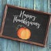 Happy Thanksgiving, Thanksgiving Sign, Thanksgiving, Thanksgiving Decor ...
