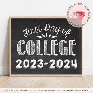 First Day of College 2023-2024 Printable Chalkboard Sign, First Day of ...
