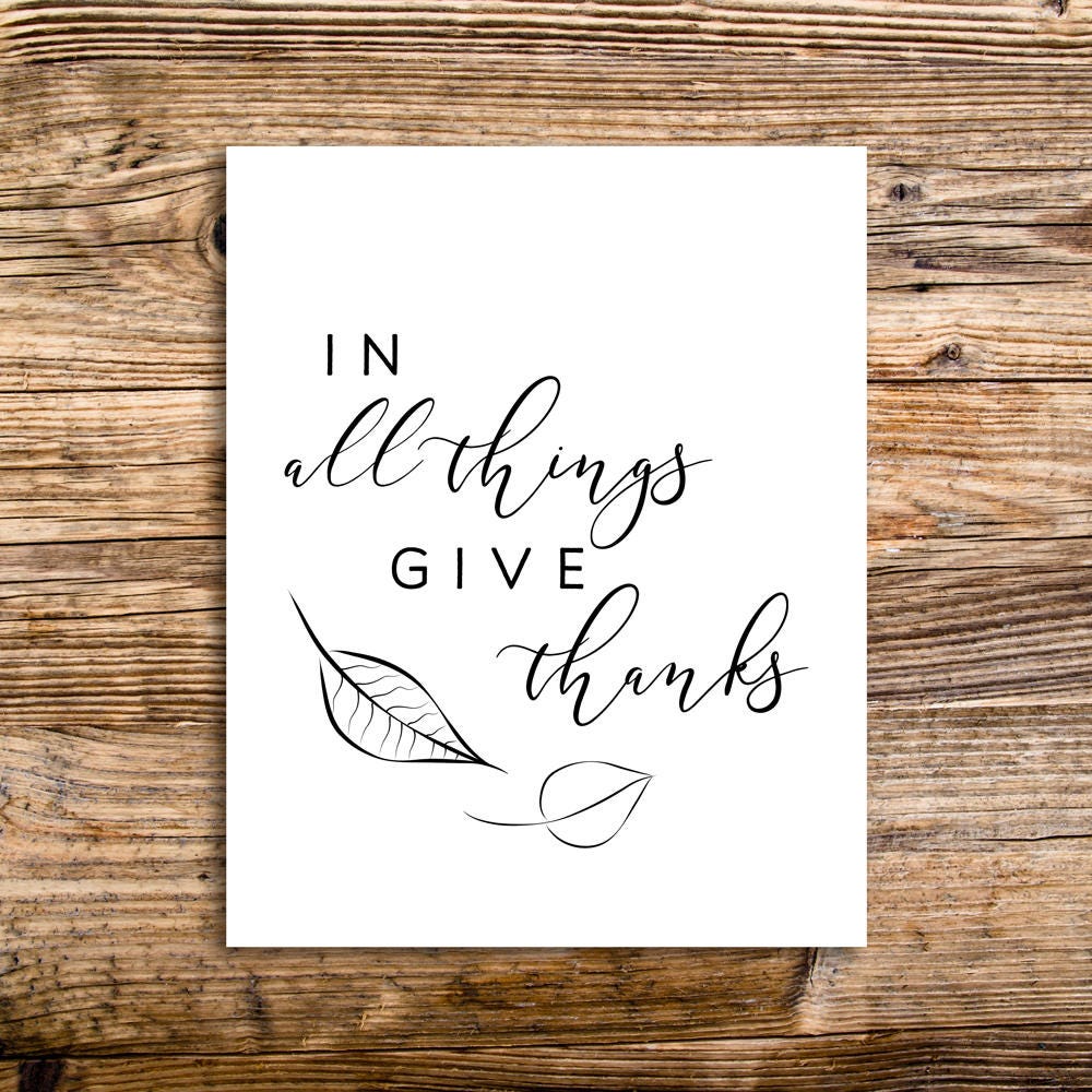 Give thanks in all things give thanks thanksgiving | Etsy