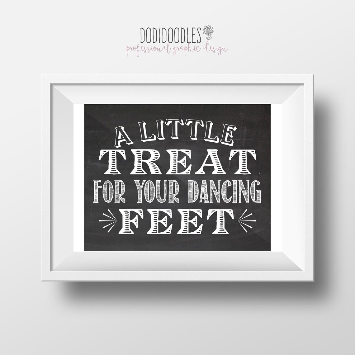 A Little Treat For Your Dancing Feet Chalkboard Wedding Sign | Etsy