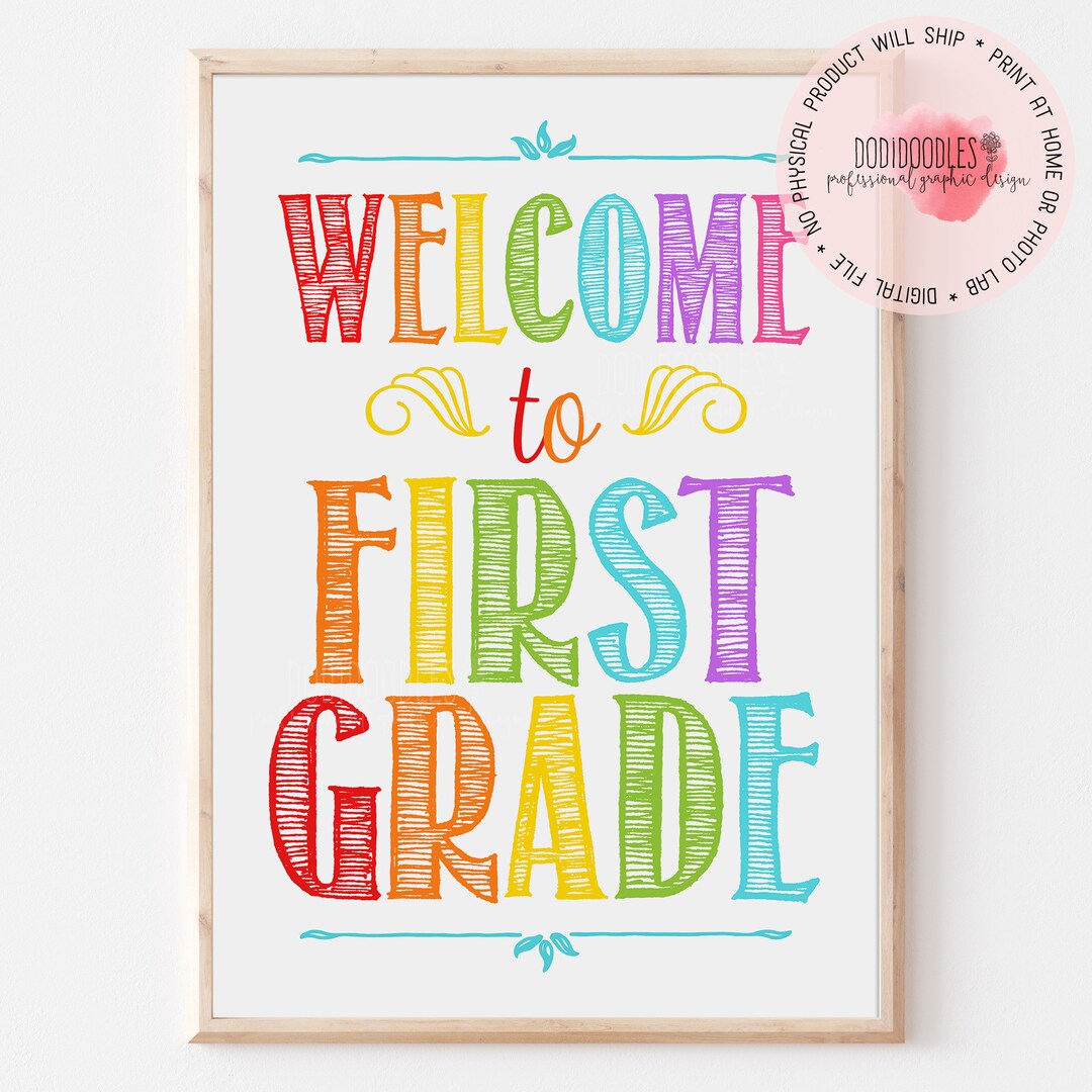 Welcome to First Grade, Classroom Decor, First Grade Welcome, Teacher ...