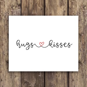 Hugs and Kisses, Hugs and Kisses Sign, Red Heart Valentines Sign ...