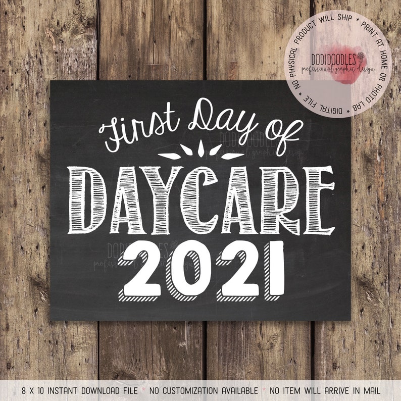 First Day of Daycare Daycare Sign First Day Signs Daycare | Etsy
