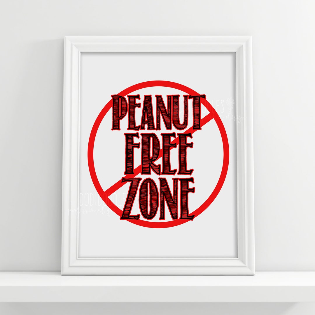Peanut Free Zone Sign, Nut Free Classroom, Classroom Decor, Classroom ...