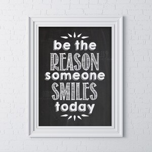 Be the Reason Someone Smiles Today, Teacher Poster, Classroom Poster ...