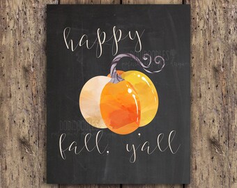 Happy Fall Y'all Pumpkin Printable Wall Art - Etsy