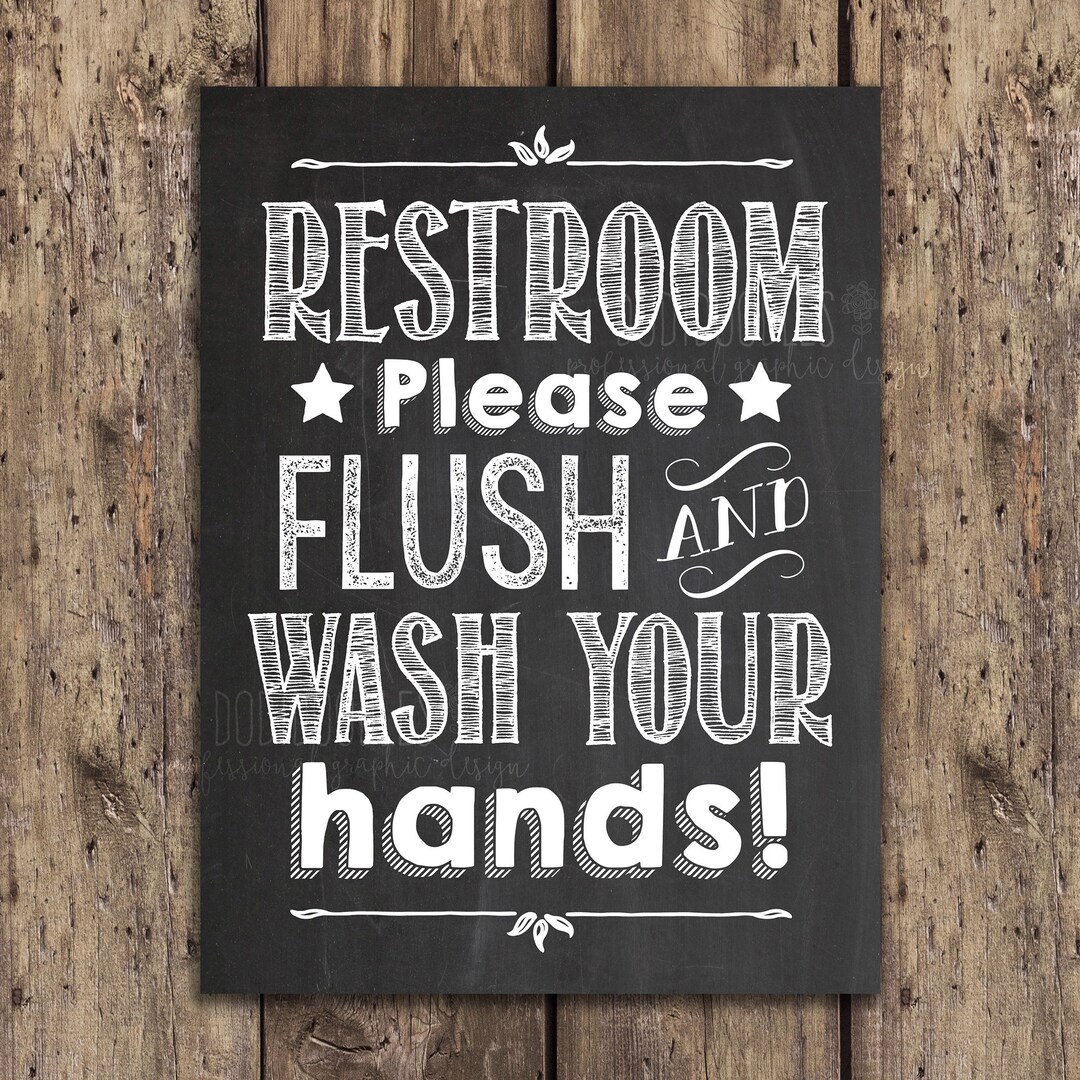 Classroom Poster, Restroom Poster, Chalkboard Poster, Please Flush and ...