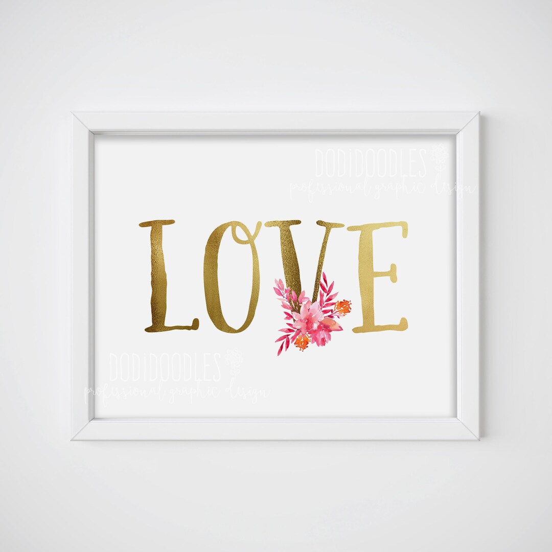 Love Sign, Love Print, Gold and Floral Love Printable, Watercolor ...