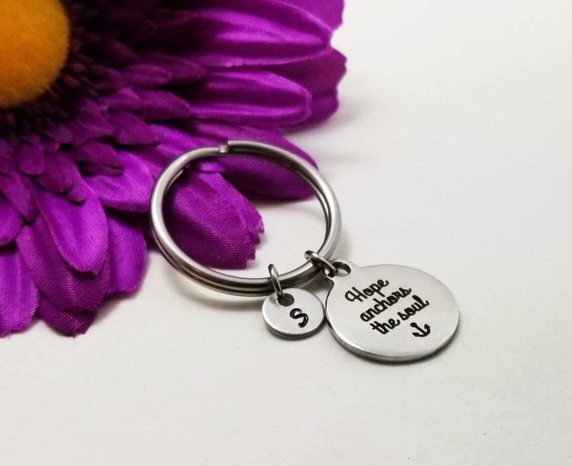 Hope Anchors the Soul Keychain, Friend Key Chain, Initial Keychain ...