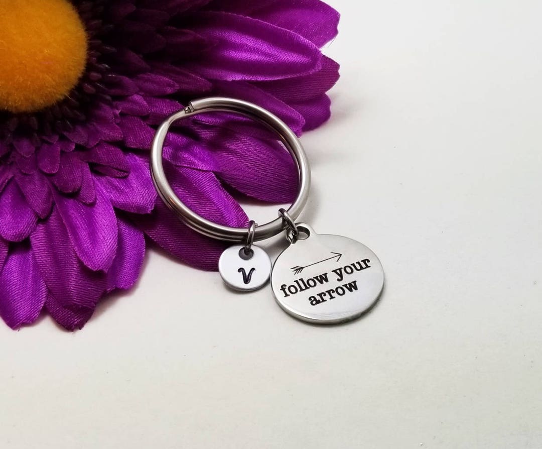 Follow Your Arrow Keychain, Friend Key Chain, Initial Keychain ...
