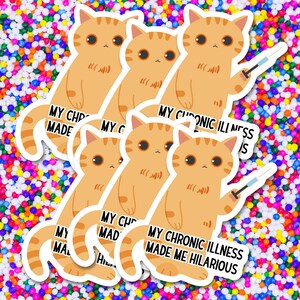 Chronic Illness Made Me Hilarious Sticker, Water Bottle Decal, Spoonie ...