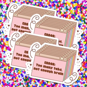 Funny Too Many Tabs Vinyl Sticker, Trendy Water Bottle Decal, ADHD ...