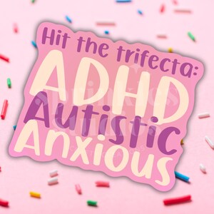 ADHD Autism Anxiety Trifecta Sticker, Trendy Water Bottle Decal, Audhd ...