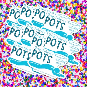 Drop It Like It’s POTS Sticker, Trendy Water Bottle Decal, Spoonie Gift ...