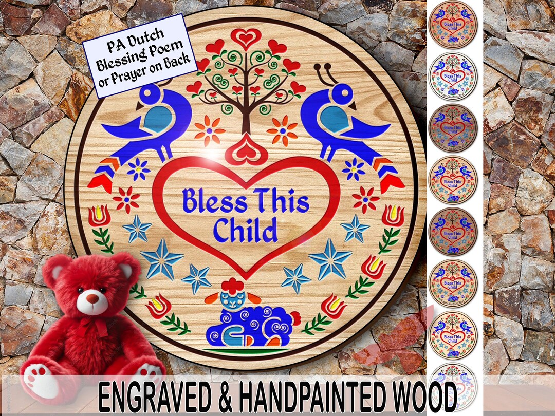 Hxw: BLESS CHILD Engraved Wood Hand-painted (08-36") PA Dutch Hex Sign ...
