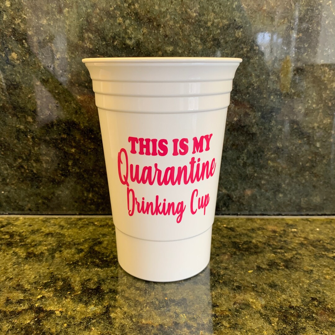 This is My Quarantine Cup, Pool Party Cups, Personalized, Custom ...