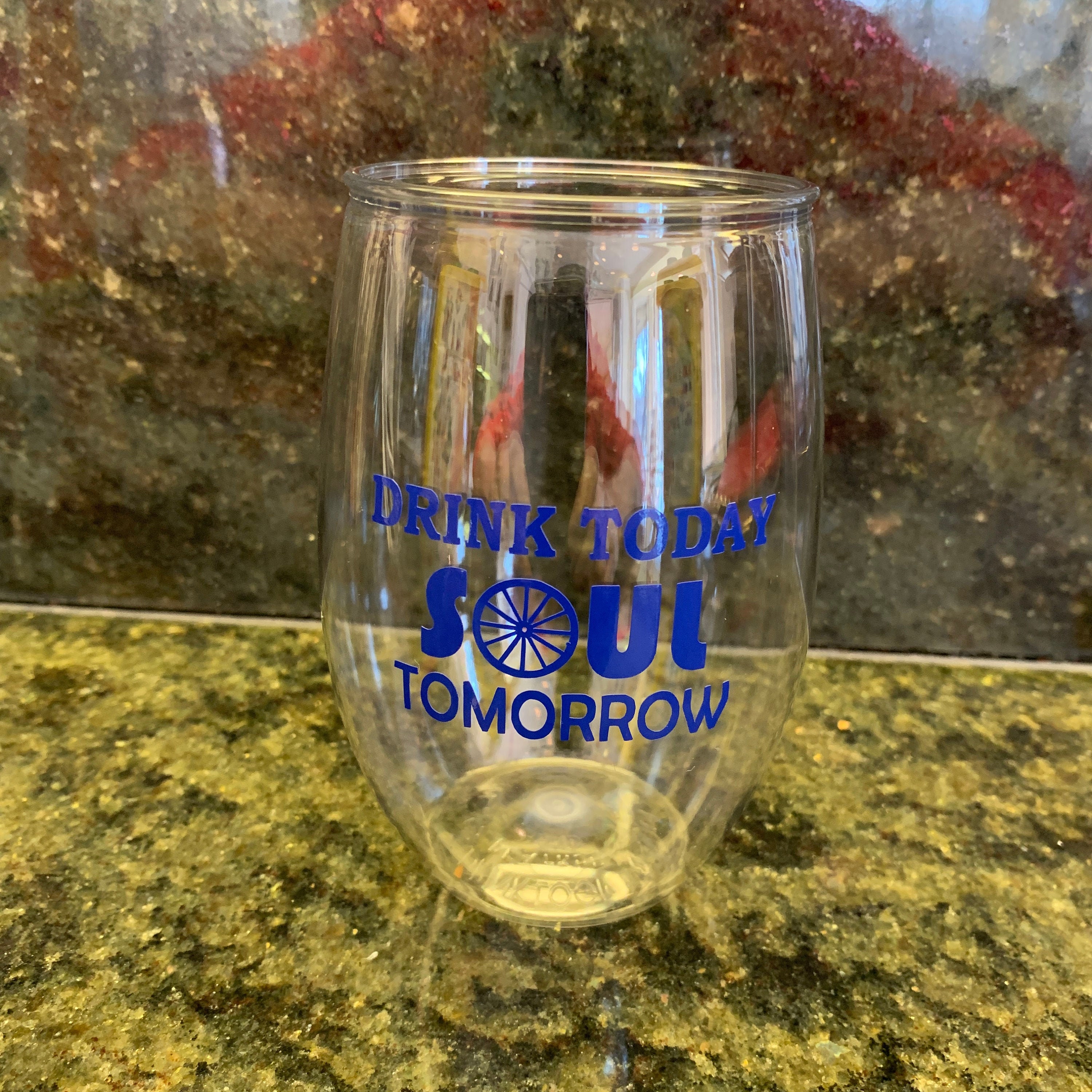 Drink Today Soul Tomorrow 16 Oz Personalized Plastic Stemless - Etsy UK