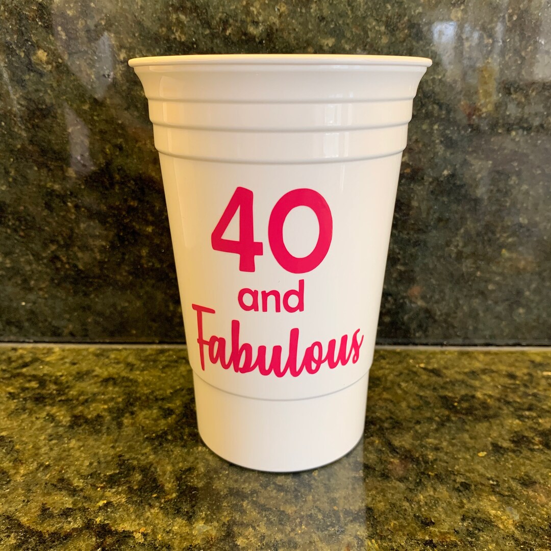 40 and Fabulous Birthday Party Custom Party Cups, Red and White Cups ...