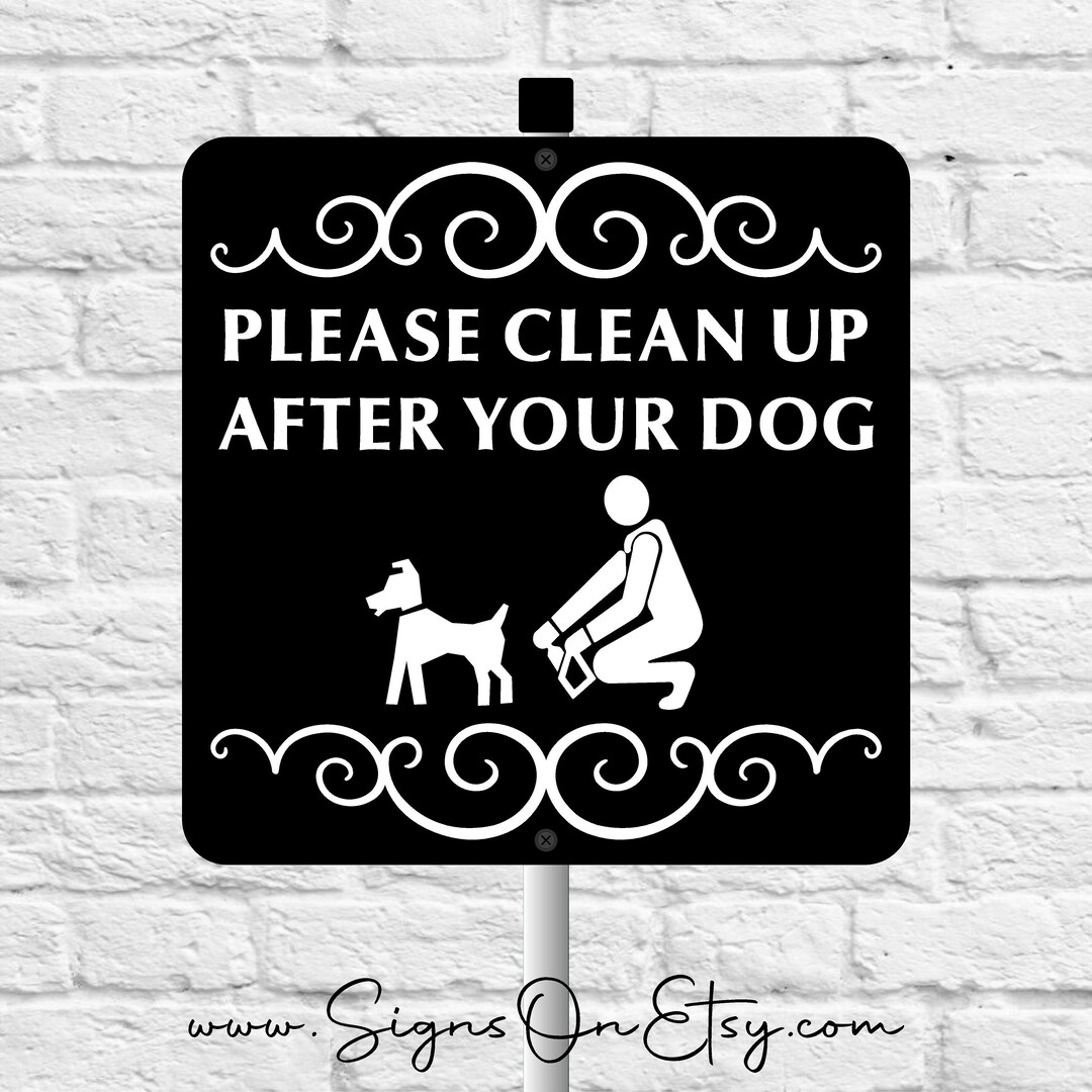 Please Clean up After Your Dog Yard Sign With Stake - Etsy